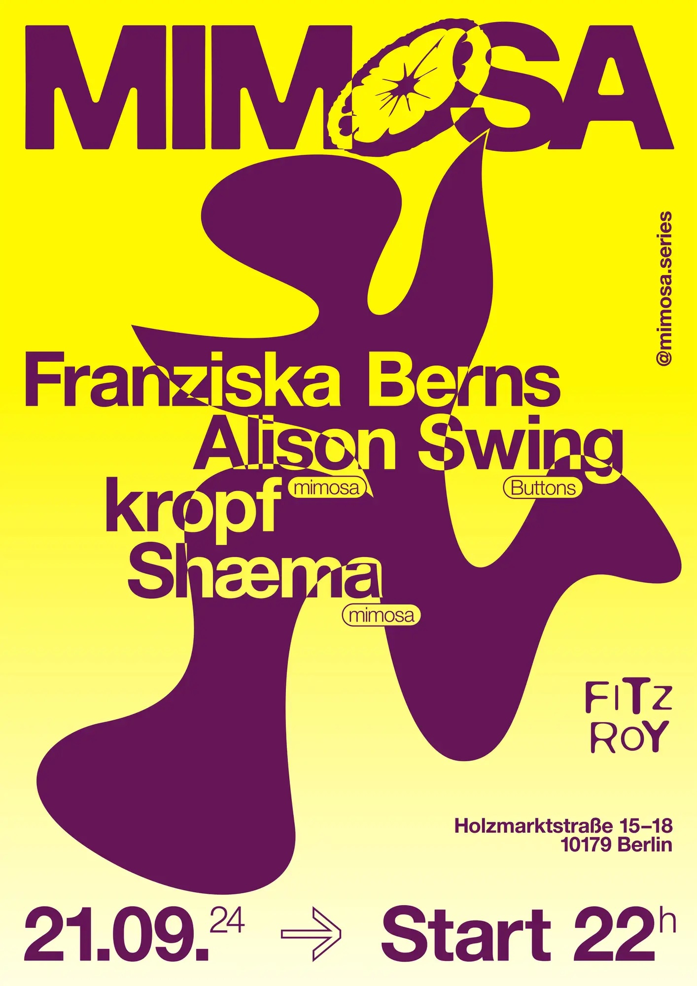 MIMOSA I Franziska Berns, Alison Swing - 21.09.2024 - Party @ Fitzroy